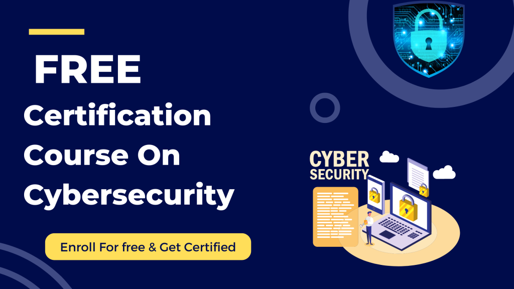 FREE Certification Course On Cybersecurity - Placement Drive