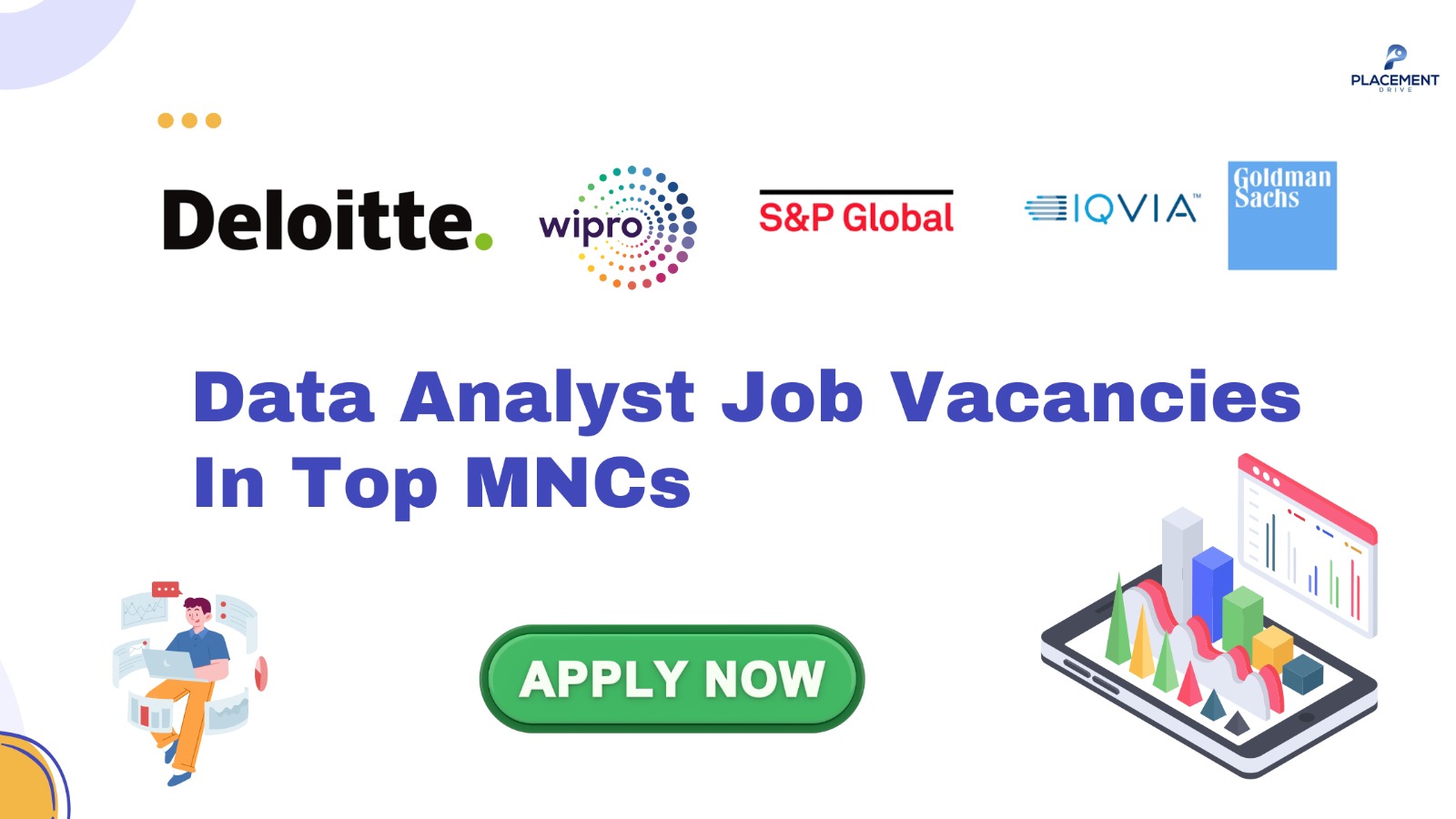 Data Analyst Job Vacancies In Top MNCs - Placement Drive