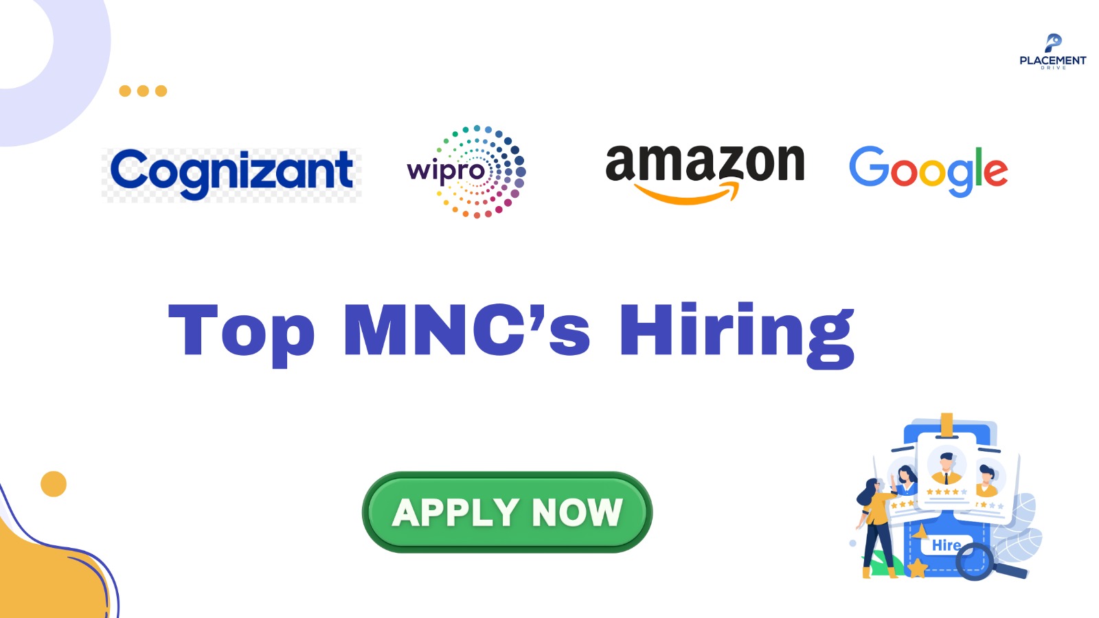 Top MNCs Cognizant, Wipro , Amazon & Google Hiring - Placement Drive