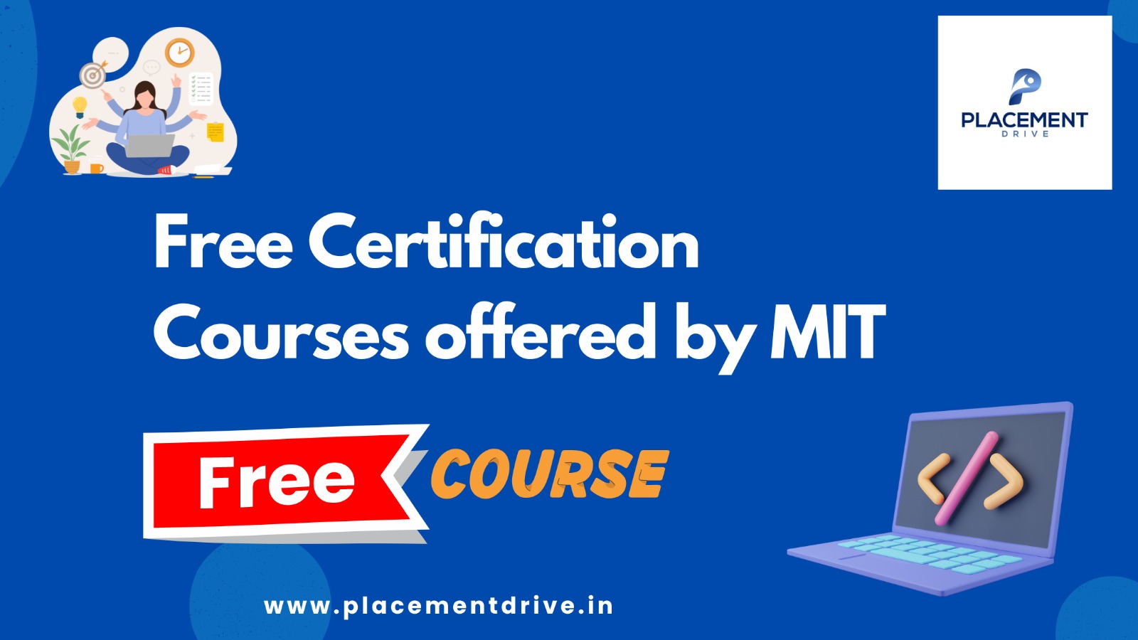 FREE Certification Courses Offered By MIT - Placement Drive