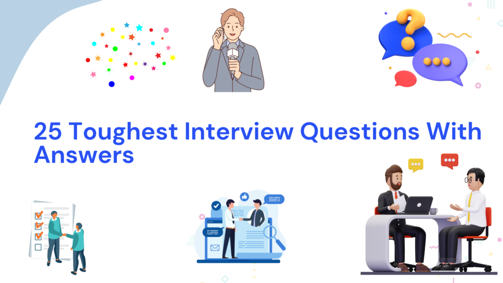 25 Toughest Interview Questions With Answers - Placement Drive