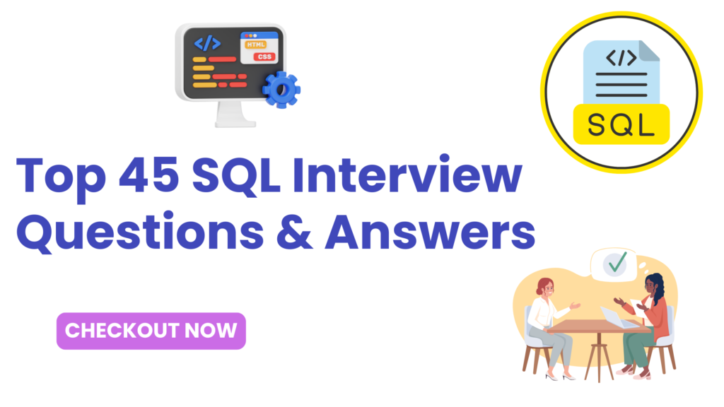 Top 45 SQL Interview Questions & Answers - Placement Drive