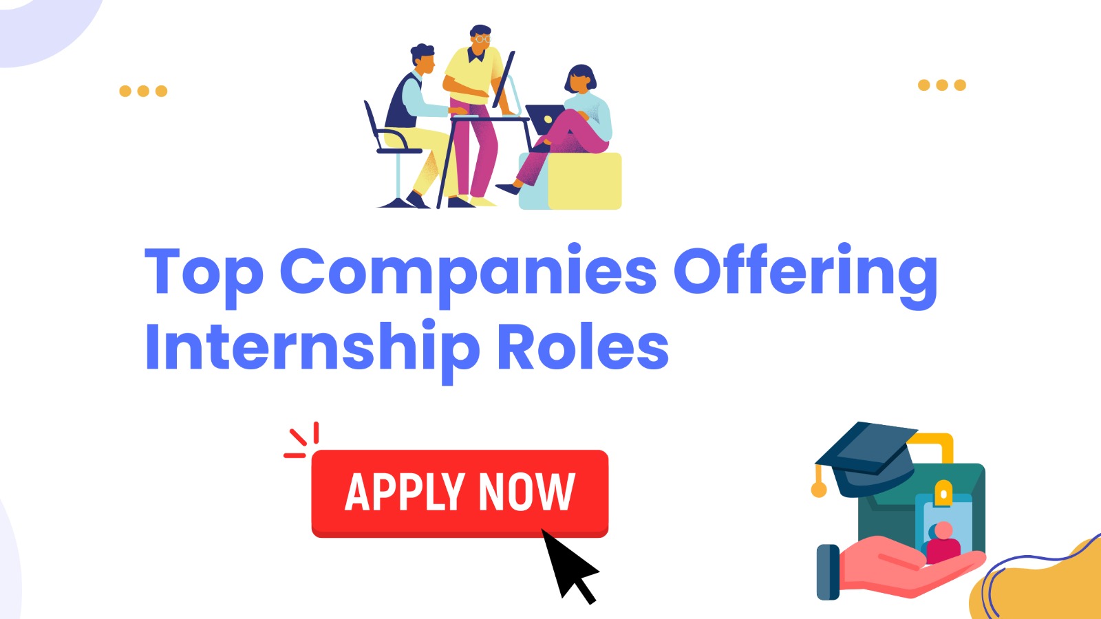Top Companies Offering Internship Roles - Placement Drive