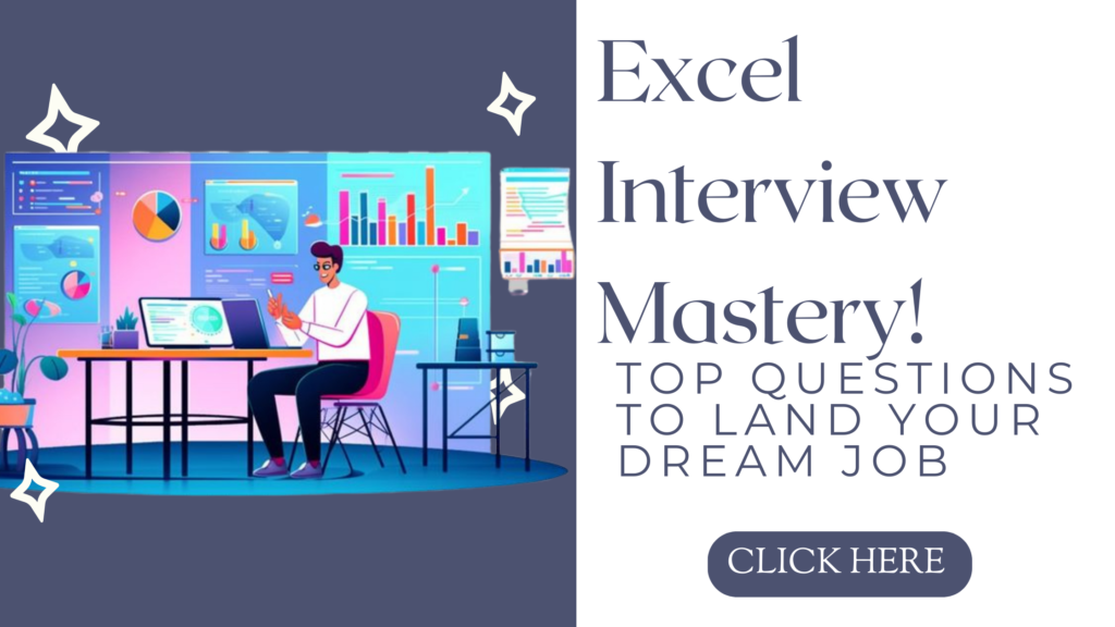Ready to Ace Your Excel Interview?