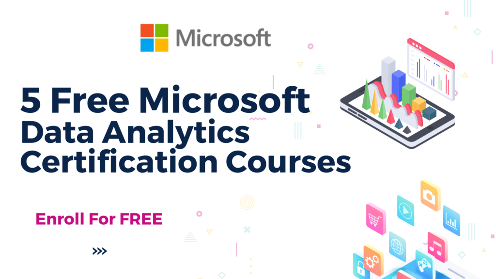5 Free Microsoft Data Analytics Certification Courses You Can Start Today - Placement Drive