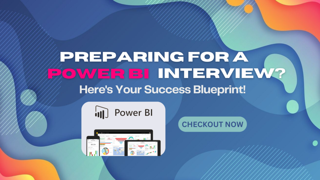 🚀 Preparing for a Power BI Interview? Here's Your Success Blueprint ...