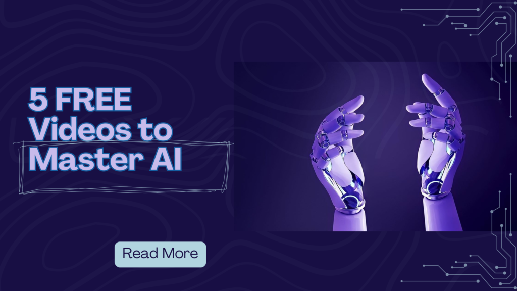 Kickstart Your AI Journey with These 5 Must-Watch Free Videos! 🚀 - Placement Drive
