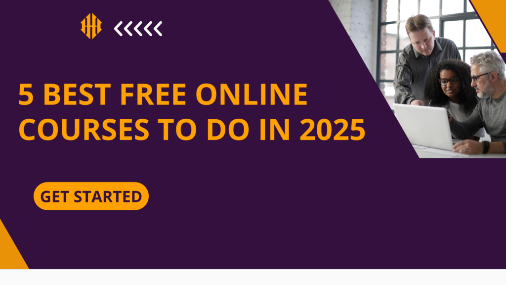 5 Best FREE Online Courses To do In 2025 - Placement Drive
