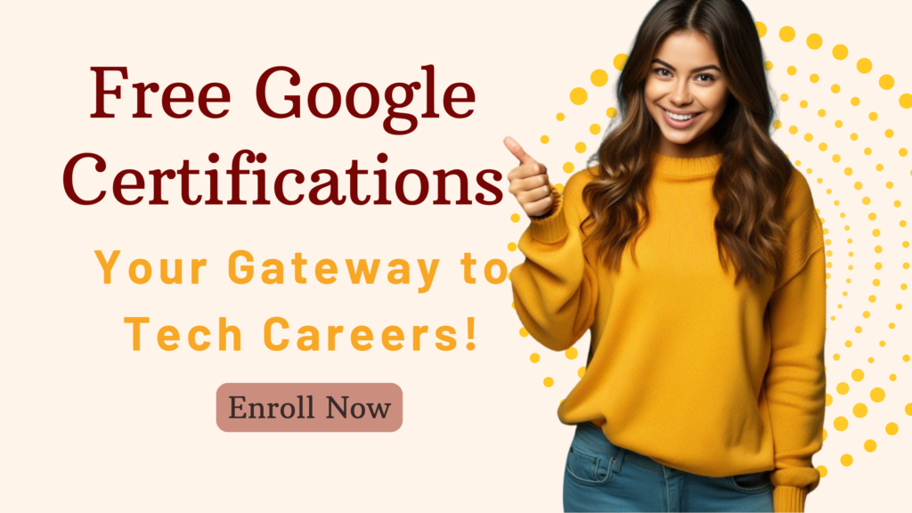 Boost Your Career with Free Google Certificates