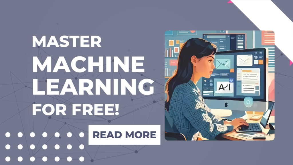 Level Up Your Machine Learning Skills with This Free Course