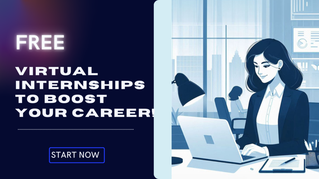 Boost Your Skills with These Free Virtual Internships!