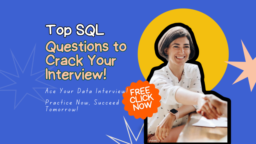 Ace Your Next Data Interview with These Must-Know SQL Questions