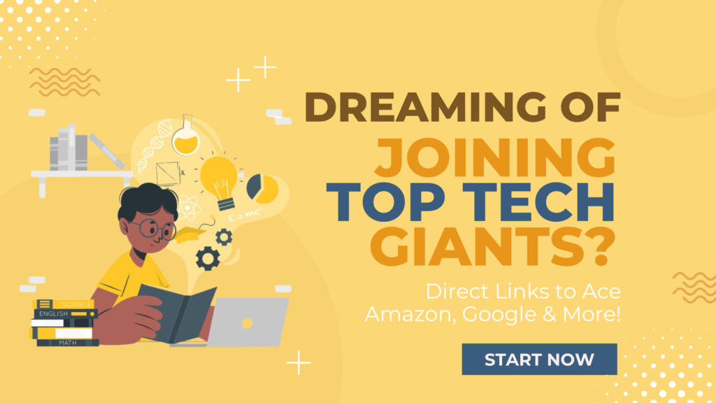 Dreaming of Joining Top Tech Giants? Start Here with These Prep Resources!