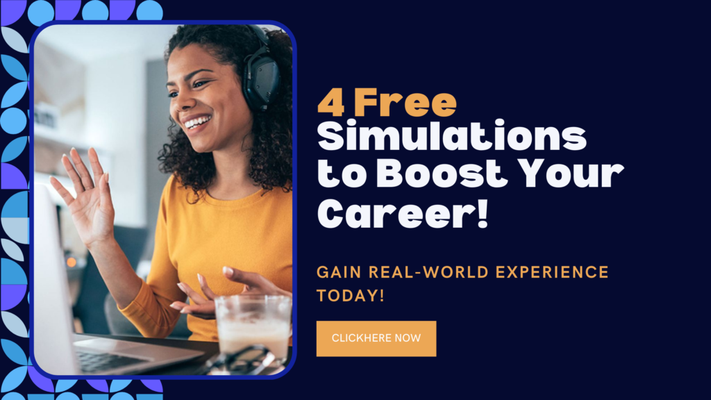 Elevate Your Career with These 4 Free Simulations!