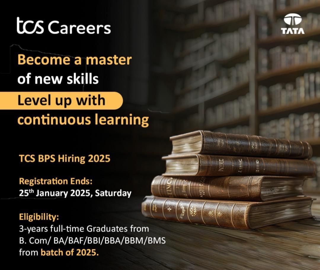 TCS BPS Hiring 2025 | Last Date: 25th January 2025 - Placement Drive