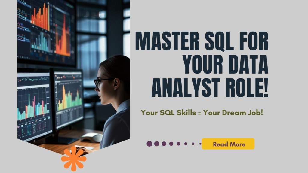 Master SQL for Your Dream Data Analyst Role!