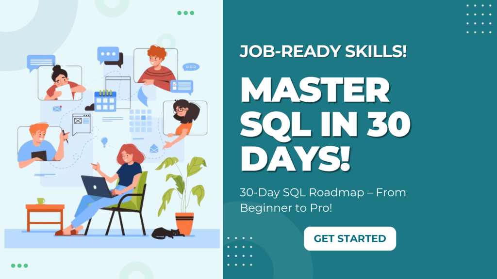 30-Day SQL Roadmap – From Beginner to Pro!