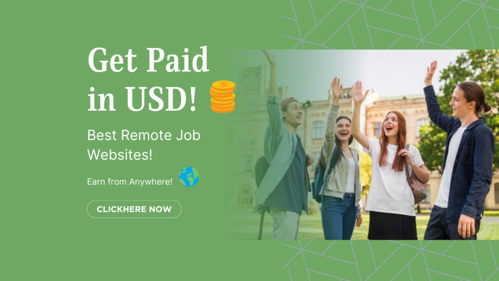 8 Best Platforms to Land High-Paying Remote Jobs & Get Paid in USD!