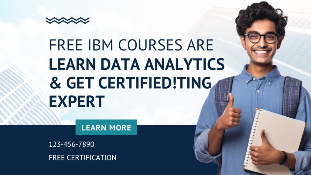 Free IBM Courses to Master Data Analytics & Data Science!