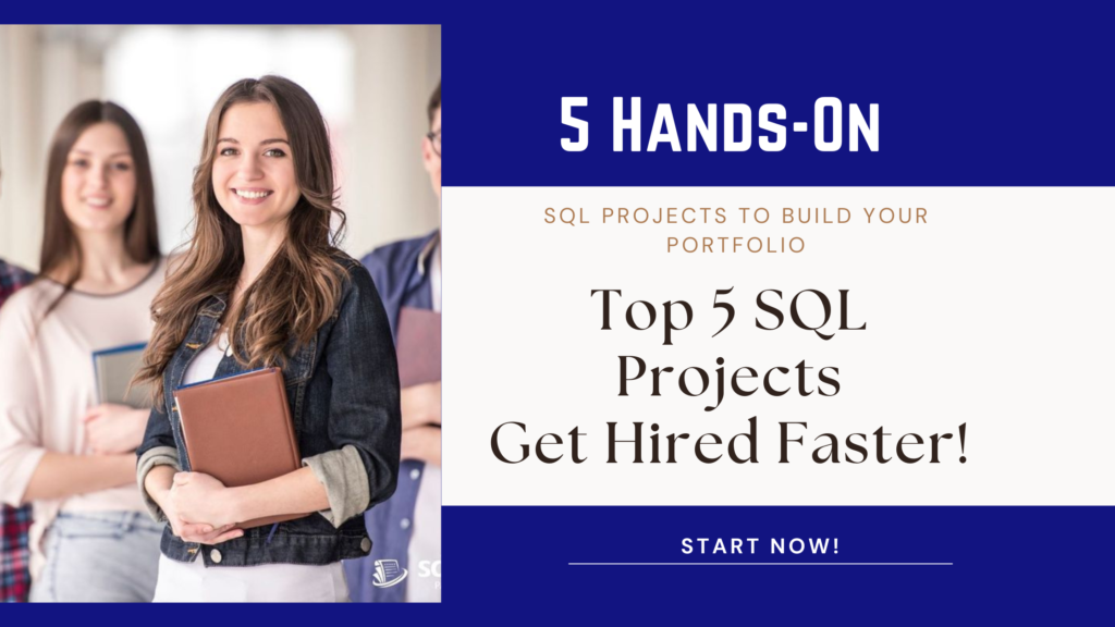 5 Must-Do SQL Projects to Impress Recruiters!