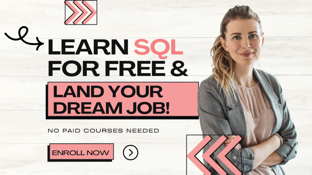Want to Land a Data Job? Master SQL for FREE!