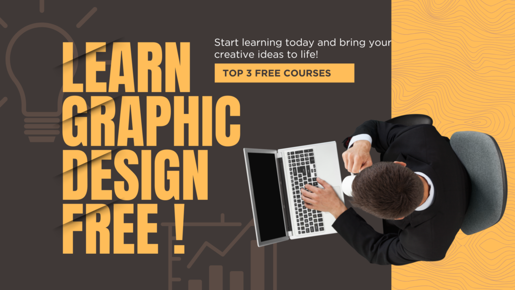 Master Graphic Design for FREE—Top 3 Courses!