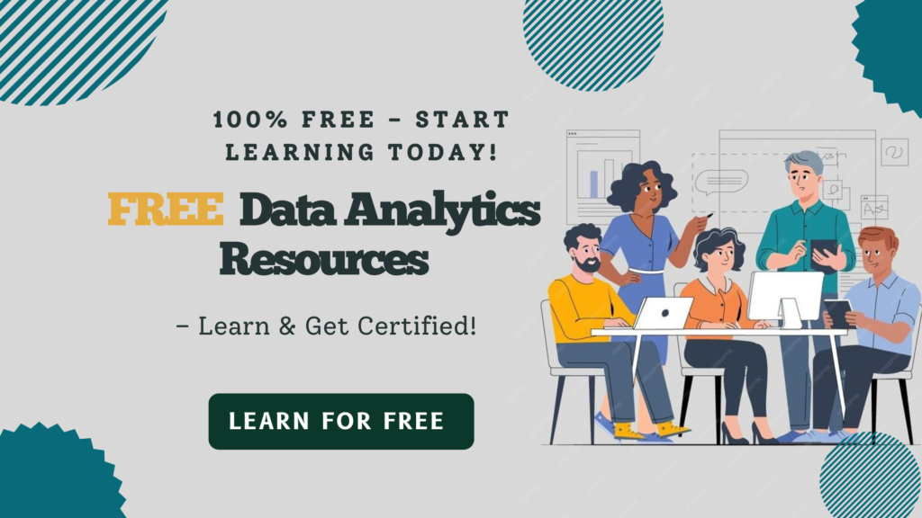 FREE Resources to Learn Data Analytics!