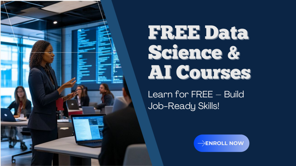FREE Courses to Master Data Science & AI!
