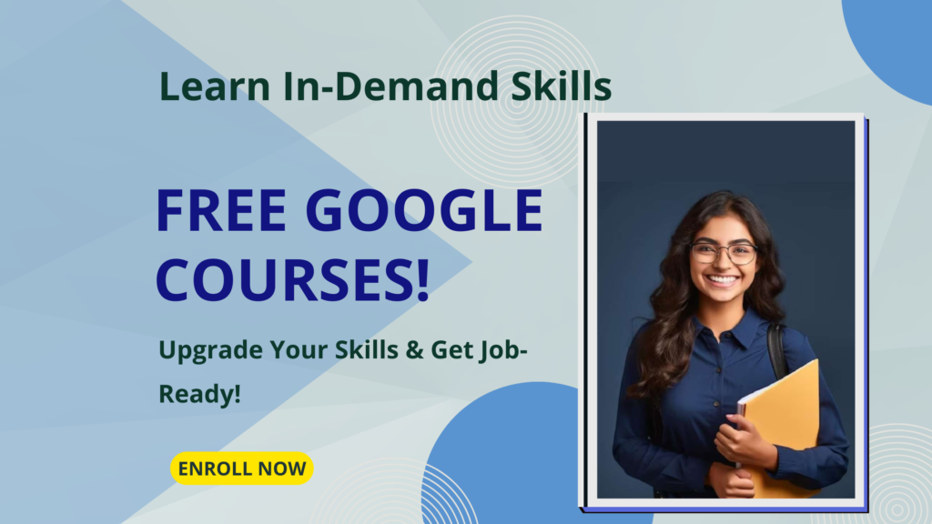 Boost Your Career with FREE Google Courses!