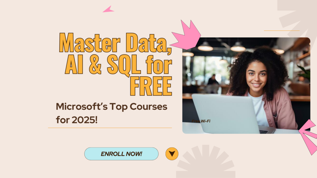 Top 5 Free Microsoft Courses You Can Enroll In Today!