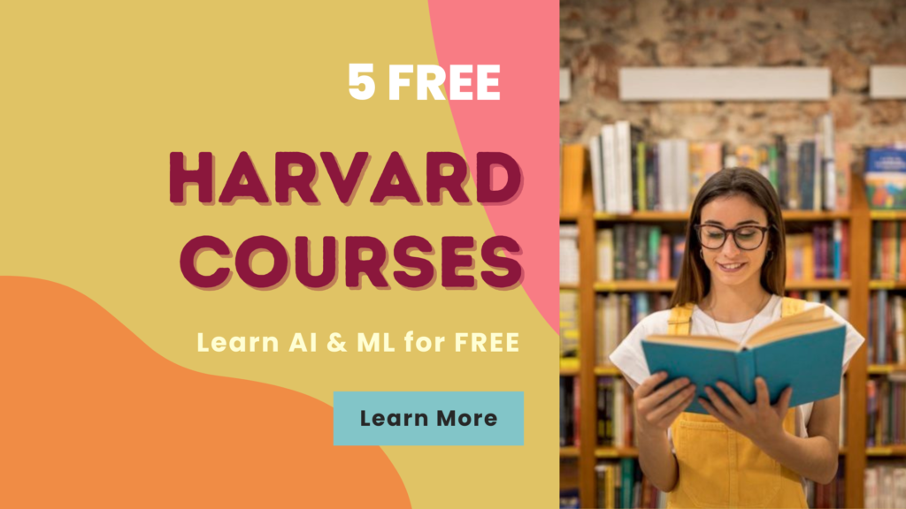 5 Free Harvard Courses in AI, ML & Data Science – Enroll Now!