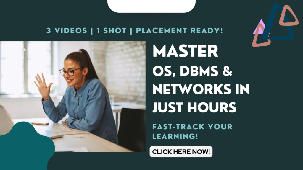 Master OS, DBMS & Networks in Hours – The Ultimate Fast-Track Guide!