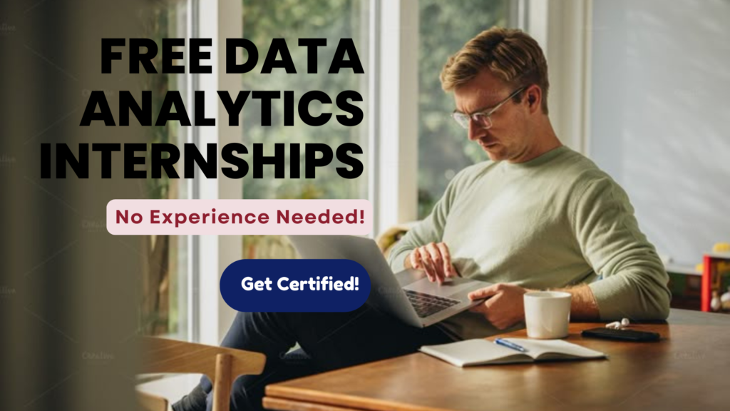 Boost Your Resume with 100% FREE Data Analytics Internships!