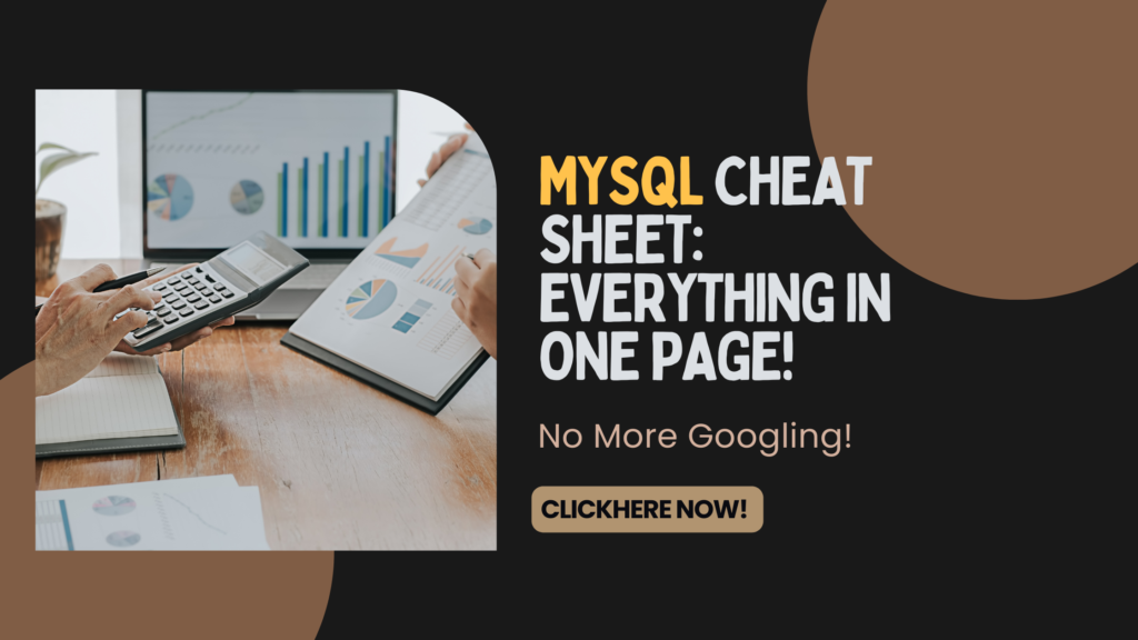 Master MySQL with This Ultimate Cheat Sheet!