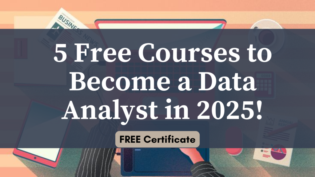 Start Your Data Analytics Journey for FREE!