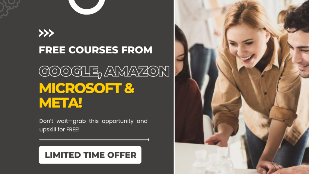Learn from Google, Amazon, Microsoft & Meta—For FREE!