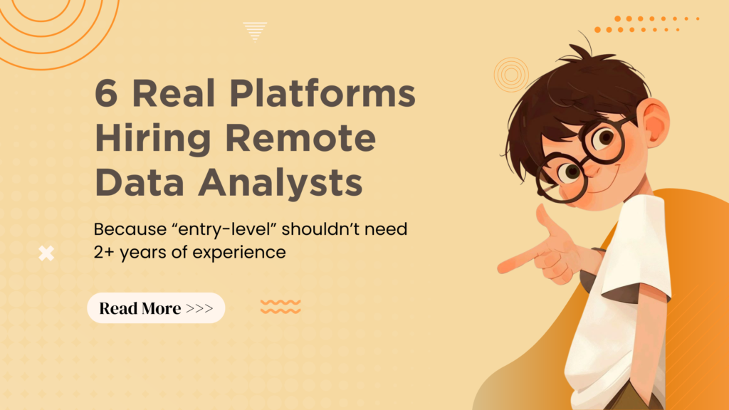 6 Real Platforms Hiring Remote Data Analysts
