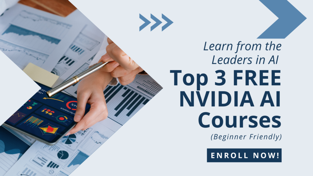 3 Free NVIDIA AI Courses Every Beginner Should Take in 2025