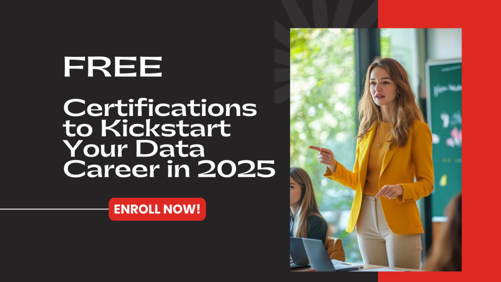 Top 3 FREE Certifications to Launch Your Career in Data Science and Analytics