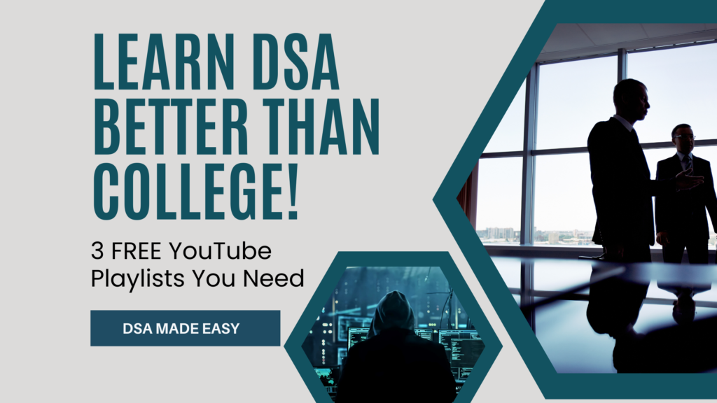 3 Free YouTube Channels That Teach DSA Better Than Most Colleges