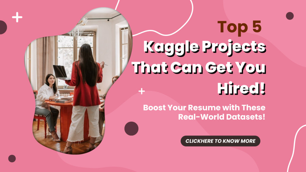 5 Real Kaggle Projects That Can Actually Get You Hired