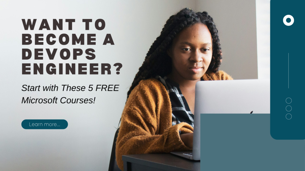 5 Free Microsoft DevOps Courses to Launch Your DevOps Career in 2025