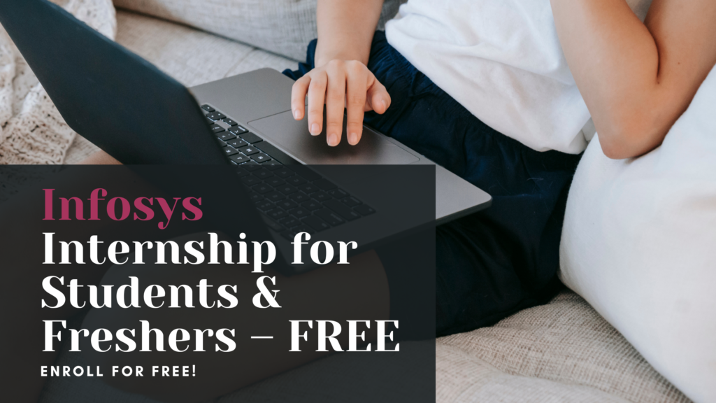 Infosys InStep Internship – Your Gateway to a Global Tech Career!