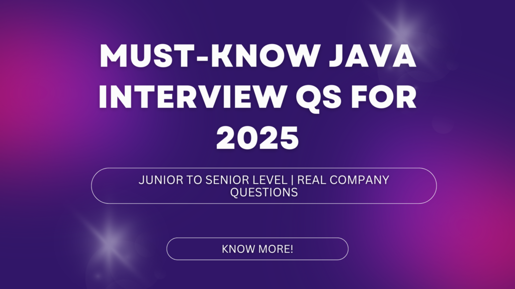 ☕ Top Java Interview Questions You Must Know in 2025