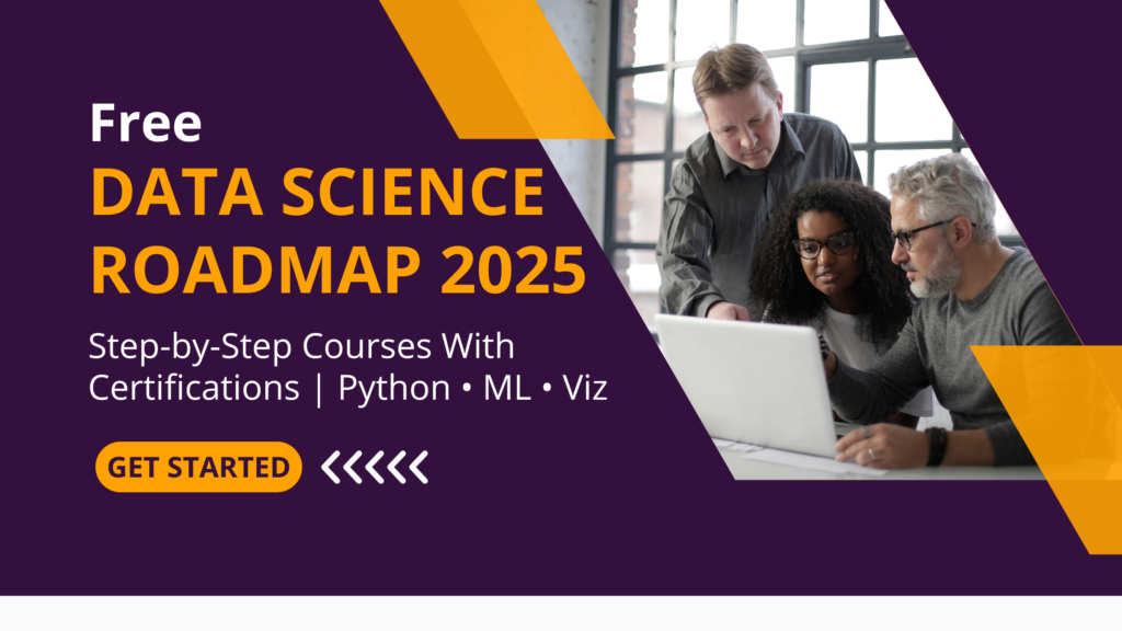 Free Data Science Roadmap for Beginners: 5 Steps to Start Your Journey