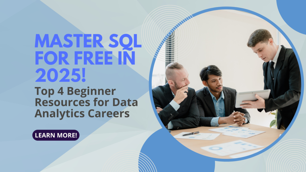 4 Best Free SQL Resources to Learn Data Analytics