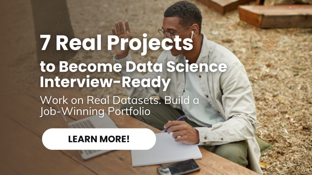 7 Intermediate Data Science Projects to Build Real-World Skills in 2025