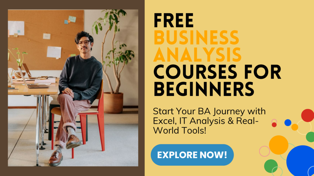 3 FREE Business Analysis Courses to Kickstart Your Career in 2025!
