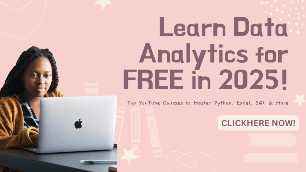 Want to Learn Data Analytics from Scratch — for FREE?