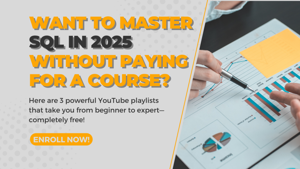 3 Free SQL YouTube Playlists That Will Make You a Query Pro in 2025